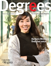 Spring/Summer 2017 | Degrees Magazine | University of Regina